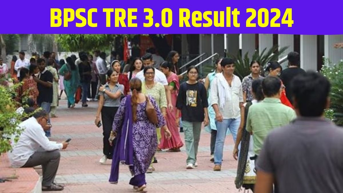 BPSC TRE 3.0 Result 2024 Declared at BSSC.bch.nic.in, Know How to Check ...