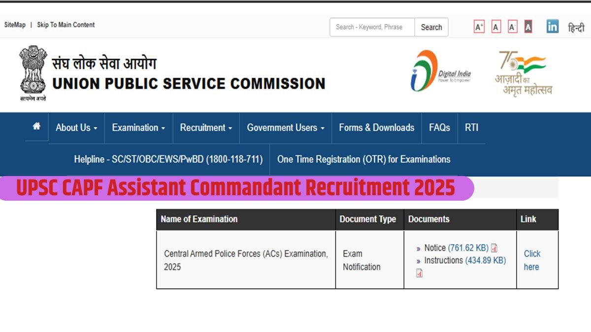 UPSC CAPF 2025 Notification : BSF, CRPF और CISF भर्ती का नोटिफिकेशन ...