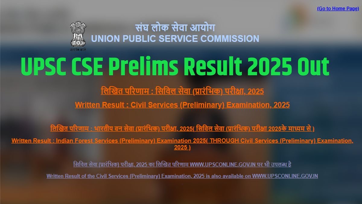 UPSC CSE Prelims Result 2025 out Civil Services results download cut Off Merit list pdf on upsc ...