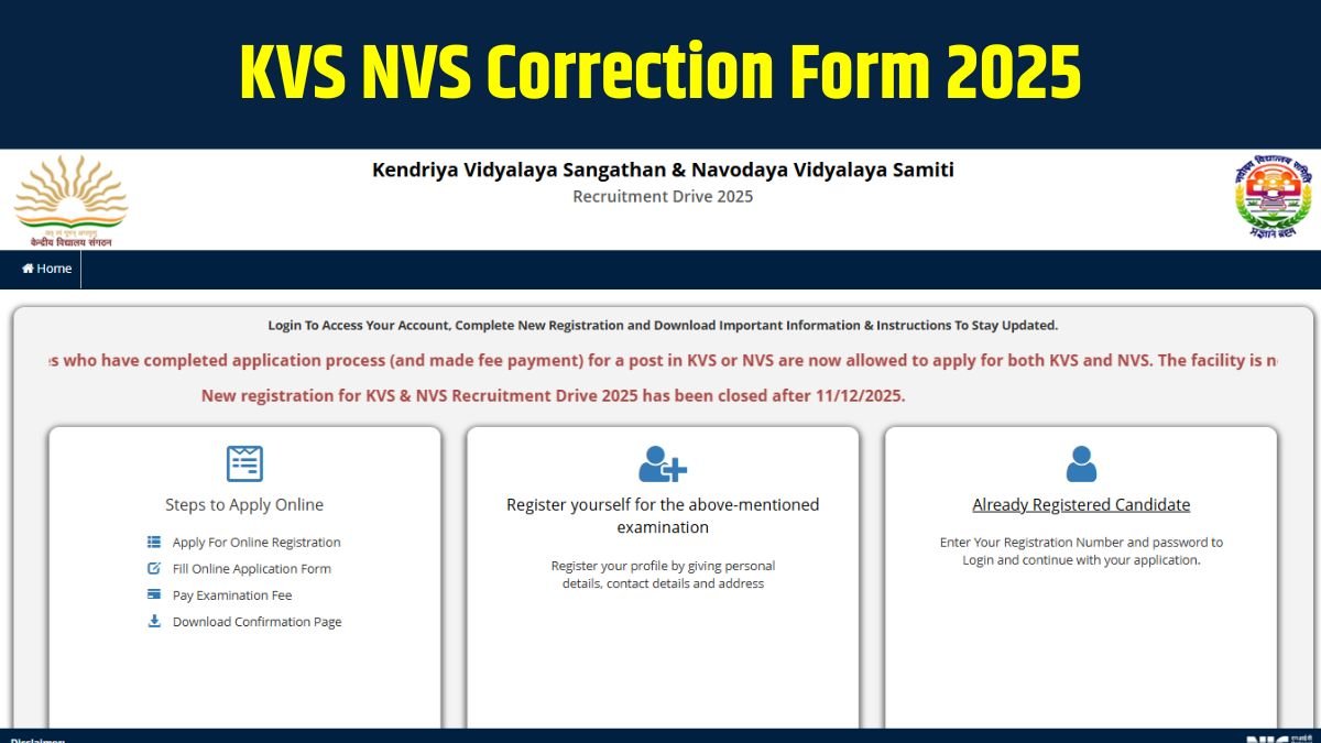 KVS NVS Correction Form 2025 जारी, Teaching and Non-Teaching भर्ती में ...