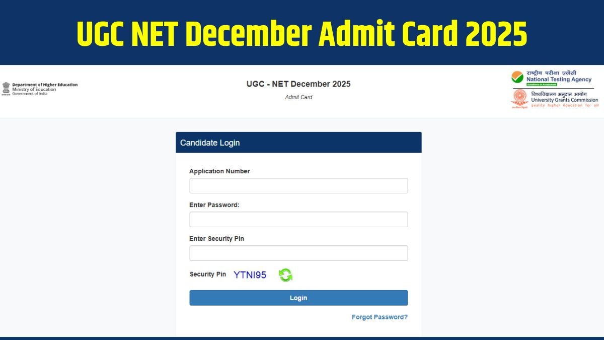 UGC NET December Admit Card 2025: यूजीसी नेट दिसंबर एडमिट कार्ड जारी ...