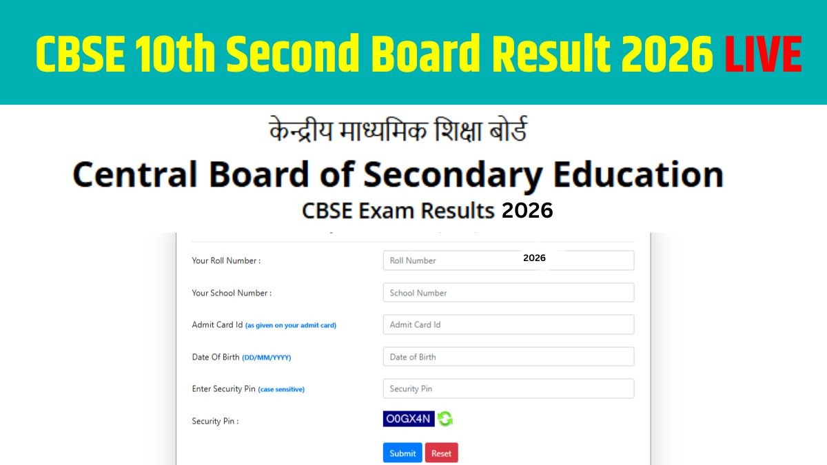 CBSE 10th Result 2026 LIVE: सीबीएसई 10वीं सेकंड बोर्ड रिजल्ट इसी सप्ताह ...